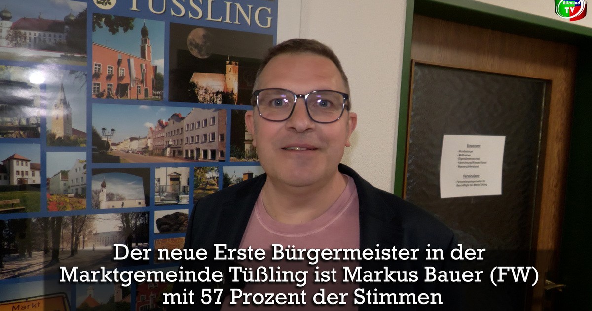 Neuer Erster Bürgermeister von Tüßling ist Markus Bauer (FW) | Allround TV